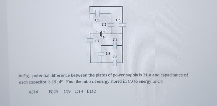 Solved HE C1 C3 C2 C4 C7 C5 C6 In Fig. potential difference | Chegg.com