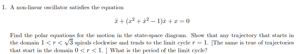 Solved A non-linear oscillator satisfies the | Chegg.com
