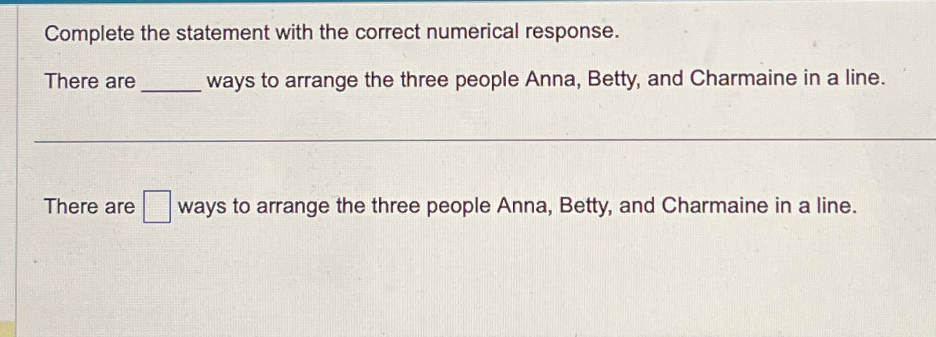 Solved Complete the statement with the correct numerical | Chegg.com