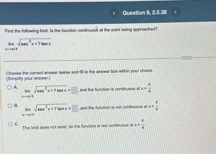 Solved Find the following limit. Is the function continuous | Chegg.com