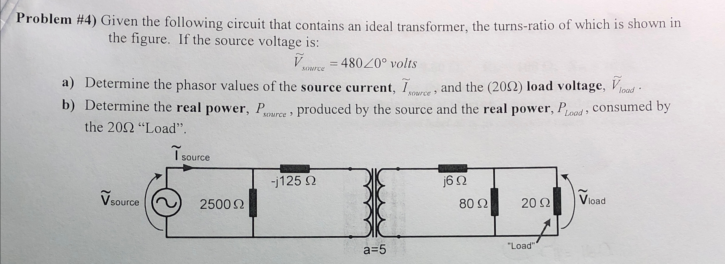 Solved Problem #4) ﻿Given the following circuit that | Chegg.com