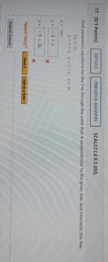 Solved 17. (0/1 Points) DETAILS PREVIOUS ANSWERS SCALCCC4 | Chegg.com Solved 17. (0/1 Points) DETAILS PREVIOUS ANSWERS SCALCCC4 | Chegg.com