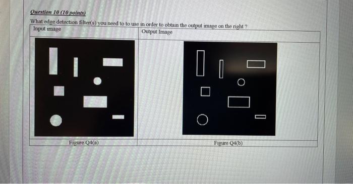 Solved What edge detection filter(s) you need to to use in | Chegg.com