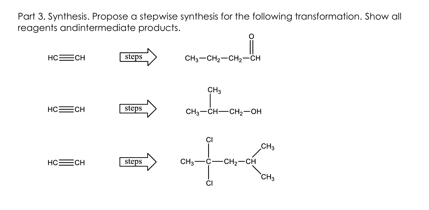 Solved Part 3, ﻿Synthesis. Propose a stepwise synthesis for | Chegg.com