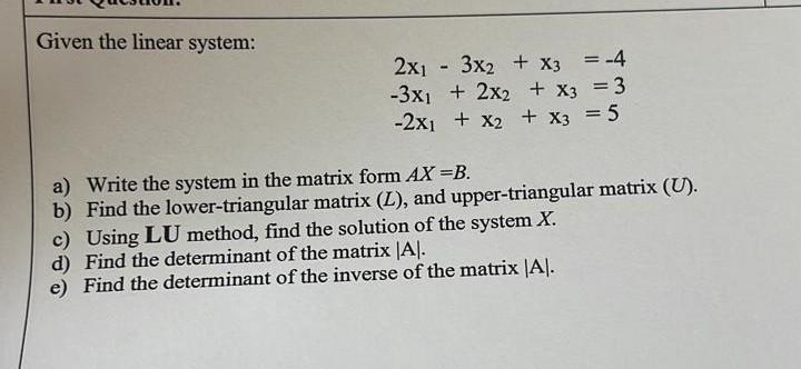 Solved Given the linear system: | Chegg.com