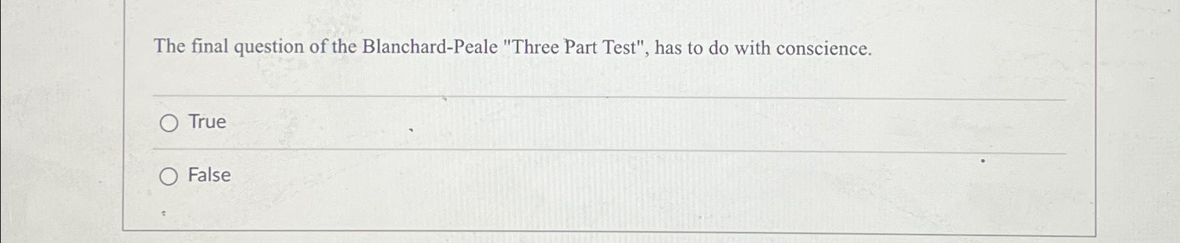 Solved The final question of the Blanchard-Peale "Three Part | Chegg.com