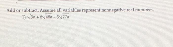 Solved Add or subtract. Assume all variables represent | Chegg.com