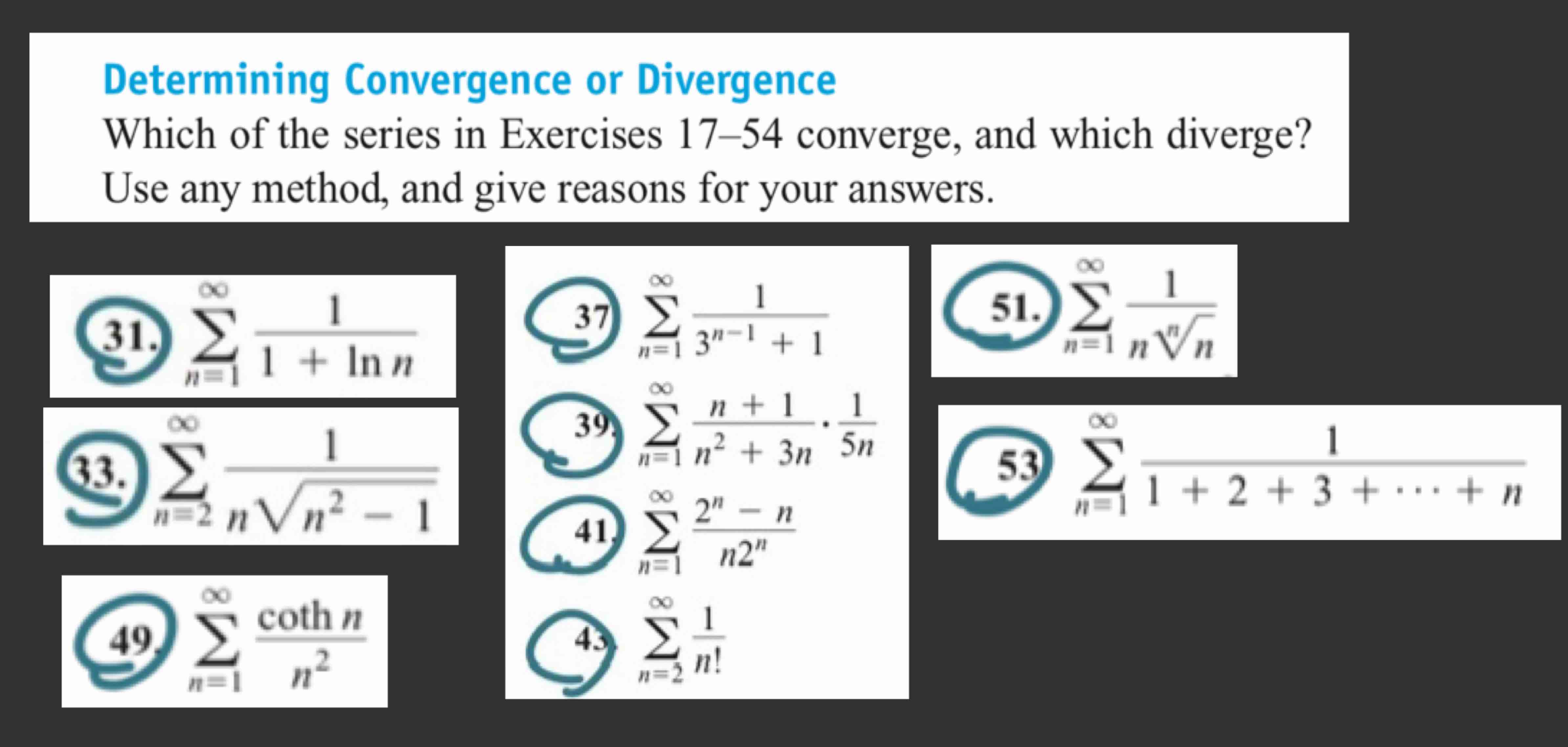 Determining Convergence or DivergenceShow the reason | Chegg.com