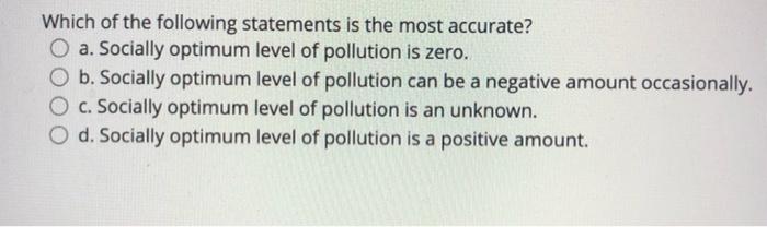 Solved Which of the following statements is the most | Chegg.com