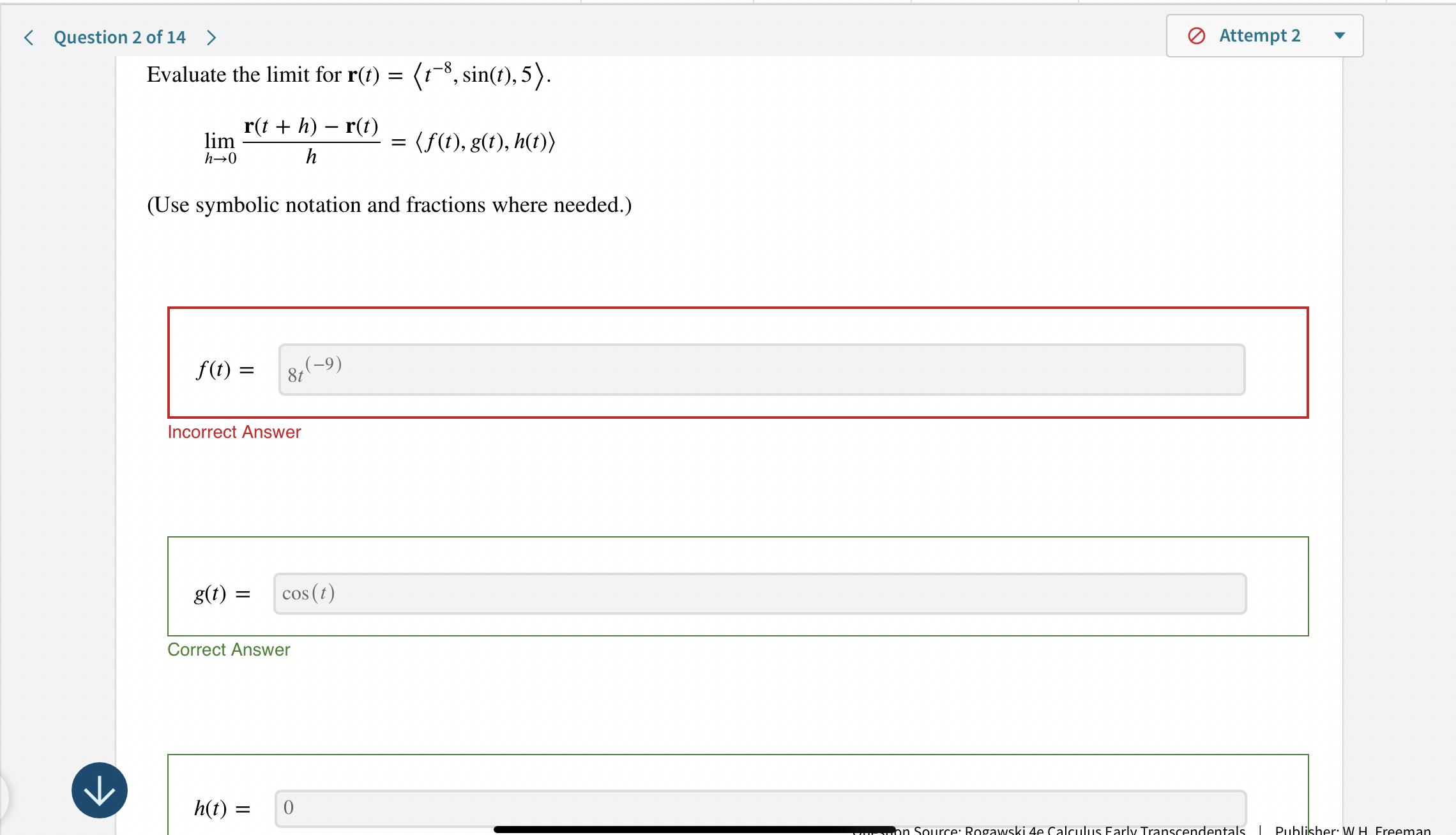 Solved Question 2 ﻿of 14Evaluate the limit for | Chegg.com
