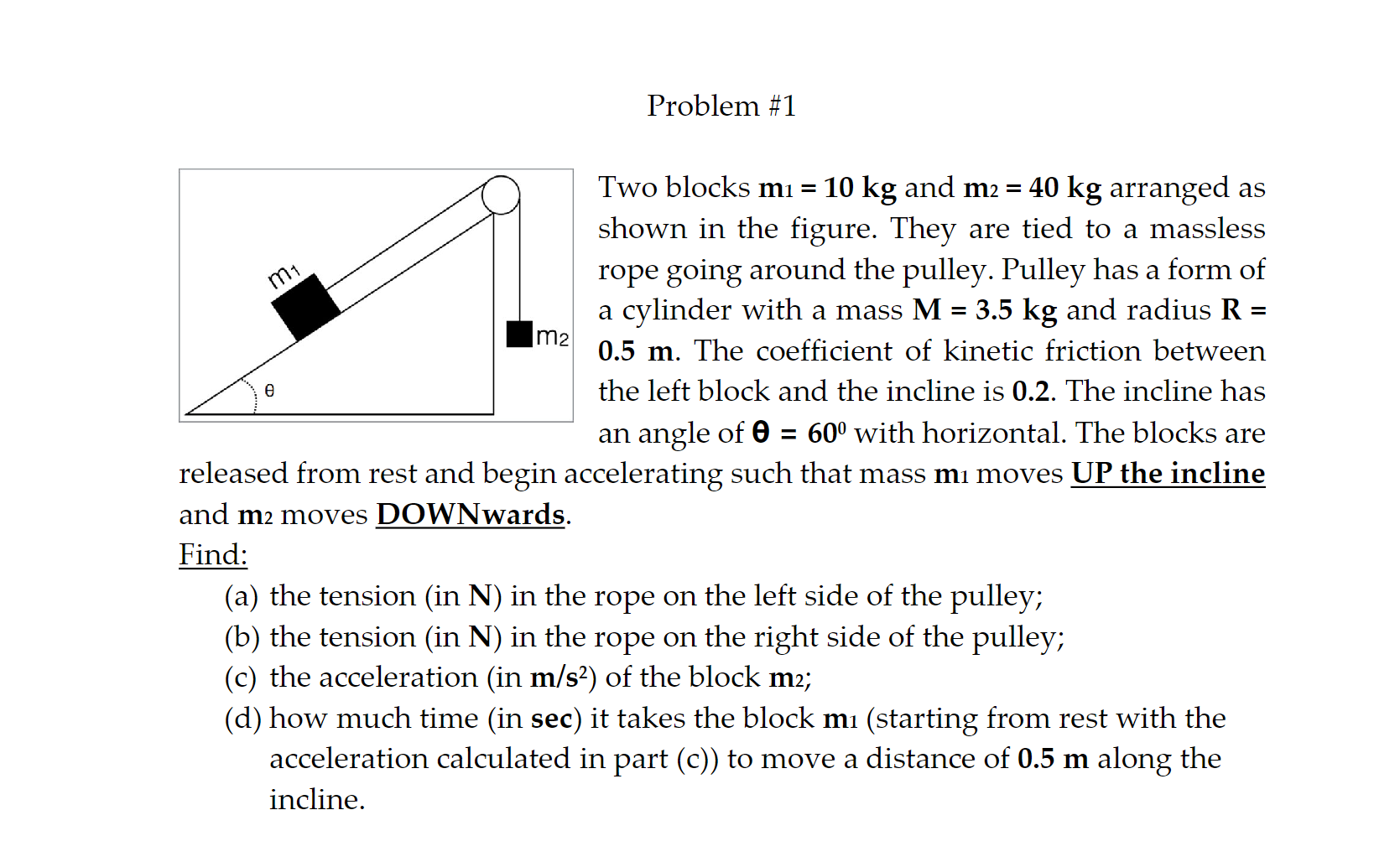 Solved Problem #1Two blocks m1=10kg ﻿and m2=40kg ﻿arranged | Chegg.com