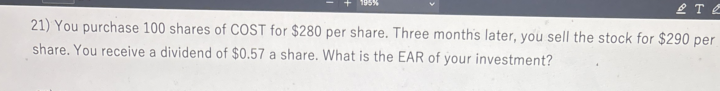 Solved You purchase 100 ﻿shares of COST for $280 ﻿per share. | Chegg.com