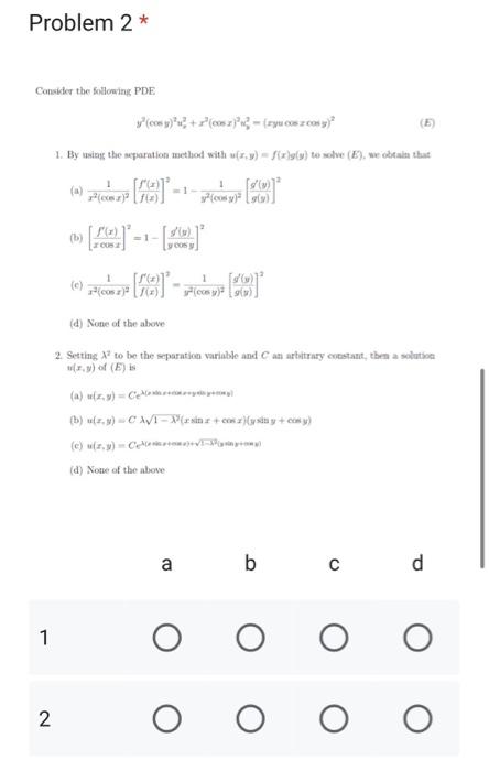 Solved Cansider the following PDE | Chegg.com