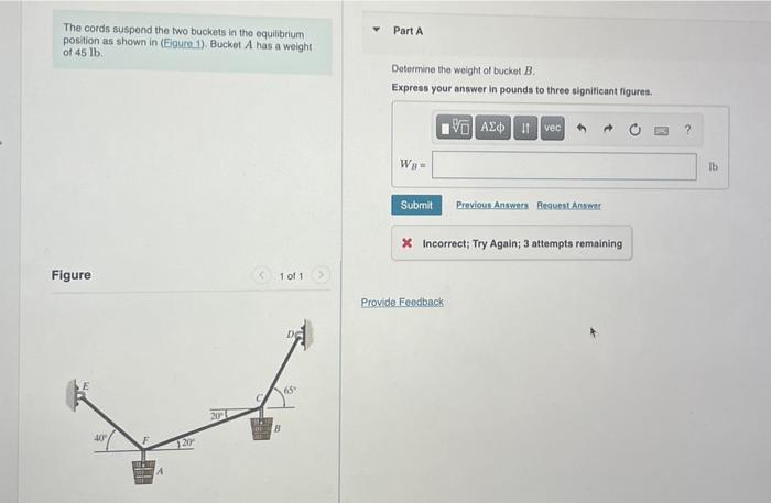 Solved The cords suspend the two buckets in the equilibrium | Chegg.com