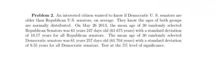 Solved Problem 1. A professor at a large community college | Chegg.com