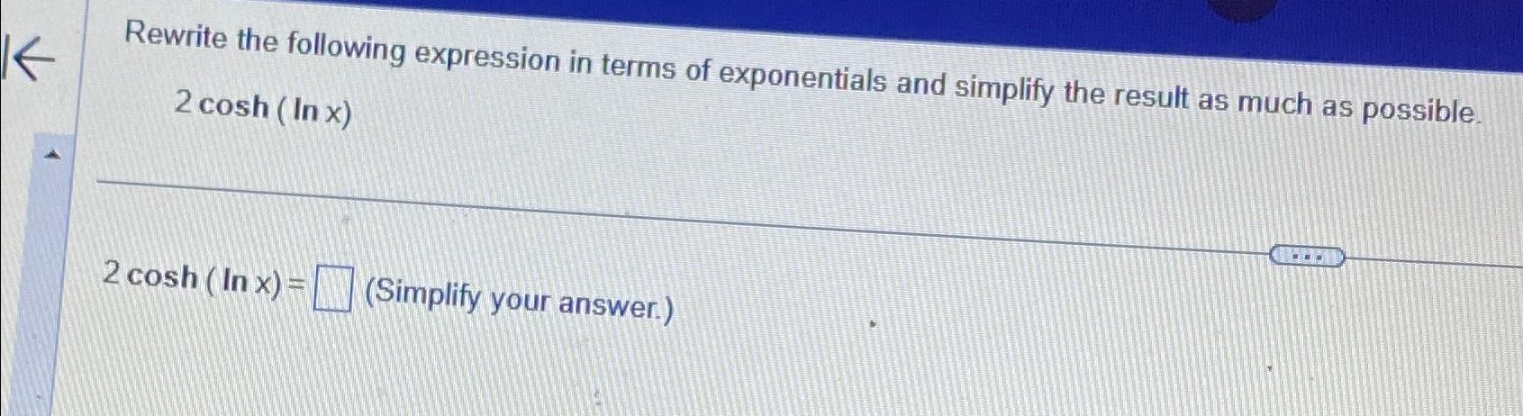 Solved Rewrite the following expression in terms of | Chegg.com