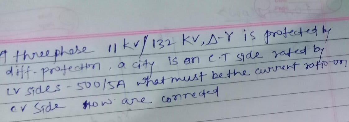 Solved Threephese 11kV132KV,Δ-γ ﻿is protected by | Chegg.com