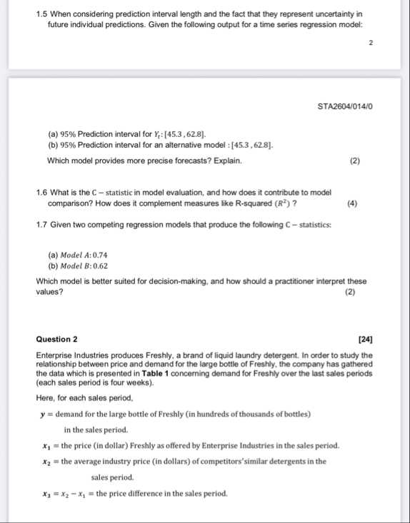 Solved 1.5 ﻿When considering prediction interval length and | Chegg.com