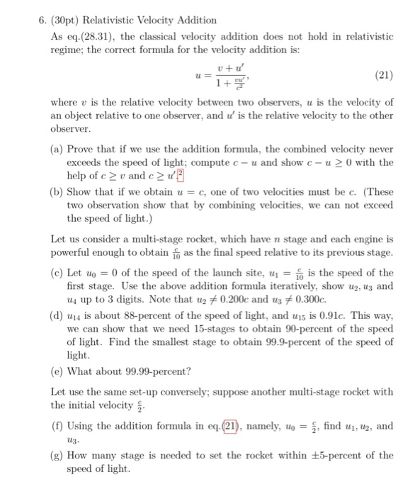 Solved u= 6. (30pt) Relativistic Velocity Addition As | Chegg.com