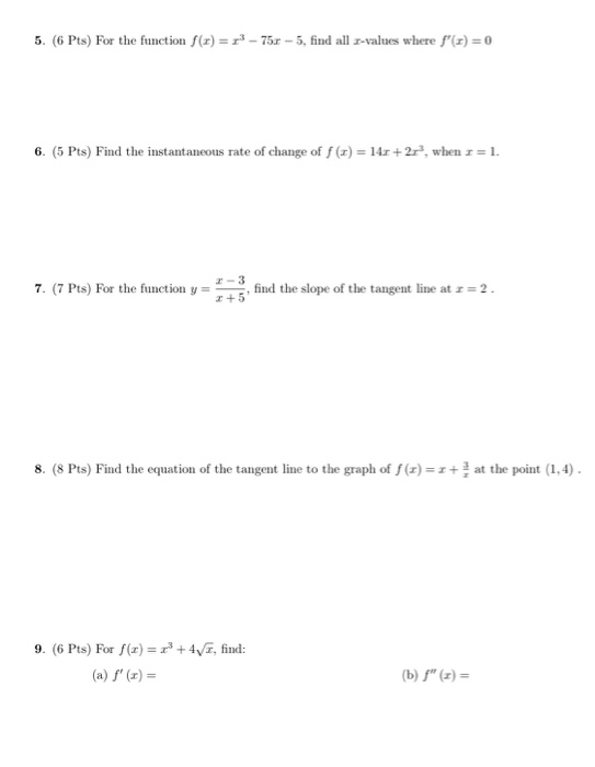 Solved 5. (6 Pts) For the function S(I) = 13 – 750 - 5, find | Chegg.com