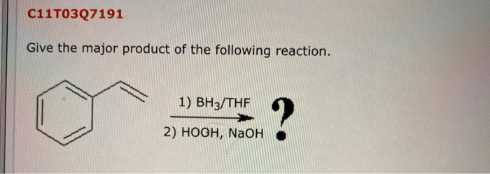 Solved C1110320665 Give the product of the following | Chegg.com