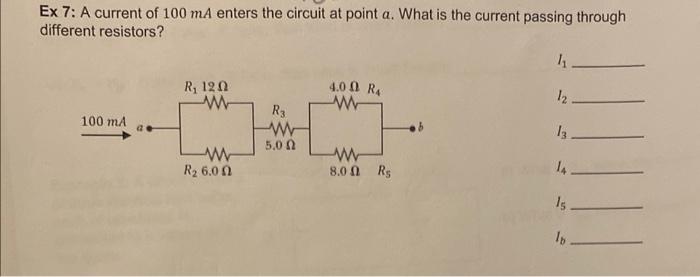 Solved Ex 7: A current of 100 mA enters the circuit at point | Chegg.com