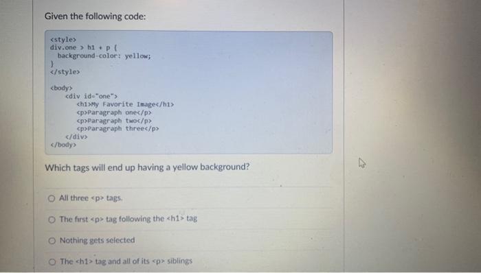 Solved Given the following code: Which tags will end up | Chegg.com