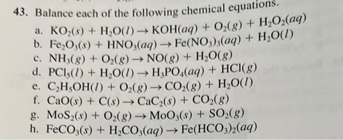 Solved a. KO2(s)+H2O(l)→KOH(aq)+O2(g)+H2O2(aq) b. | Chegg.com