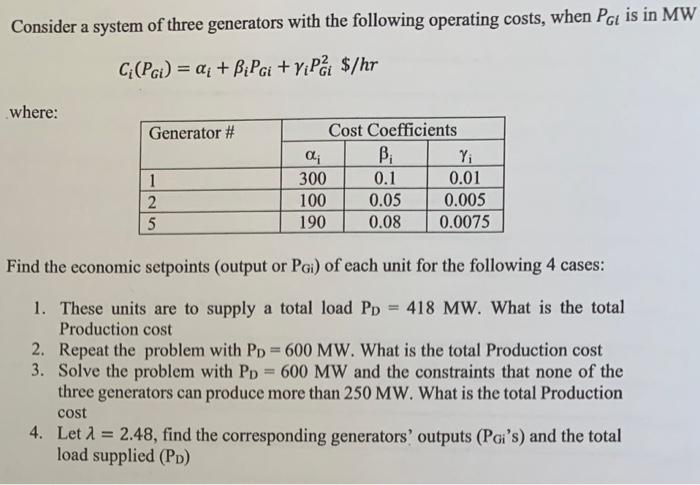 Solved Consider a system of three generators with the | Chegg.com