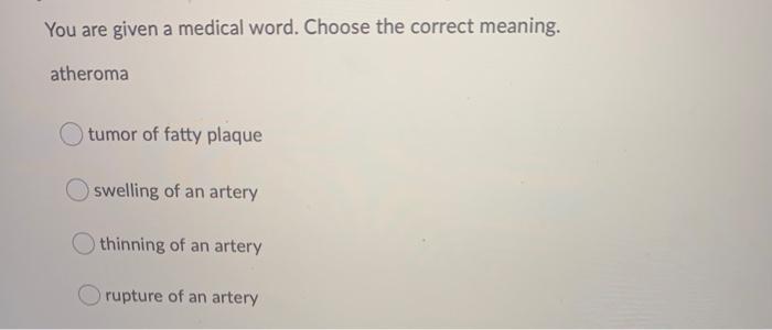 Solved Choose the correct decoding for the medical term. | Chegg.com