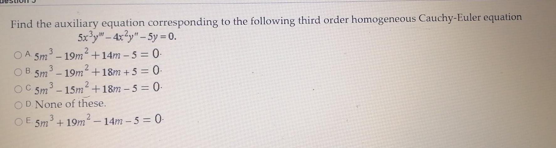 Solved A Find the auxiliary equation corresponding to the | Chegg.com