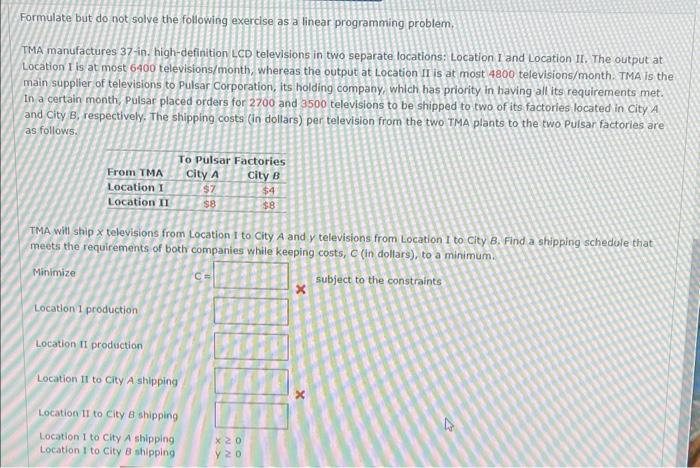 Solved Formulate but do not solve the following exercise as | Chegg.com
