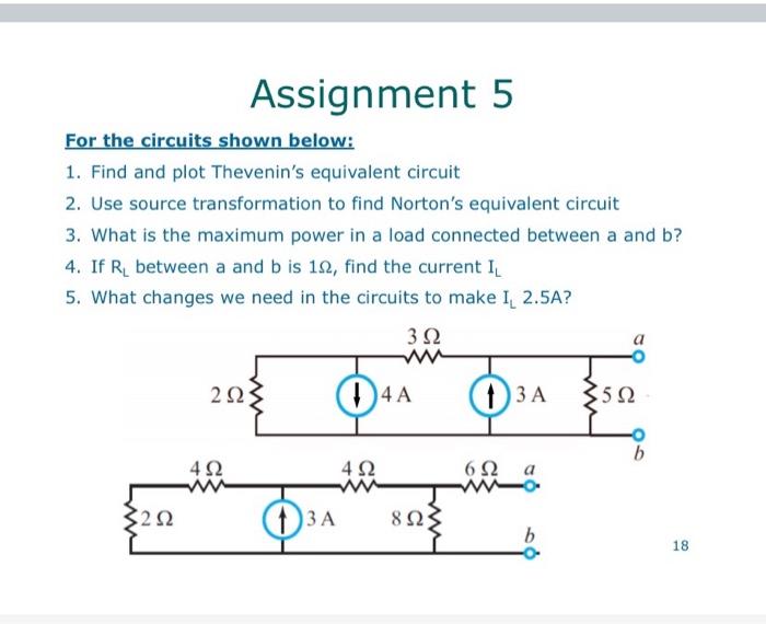 Solved Assignment 5 For the circuits shown below: 1. Find | Chegg.com