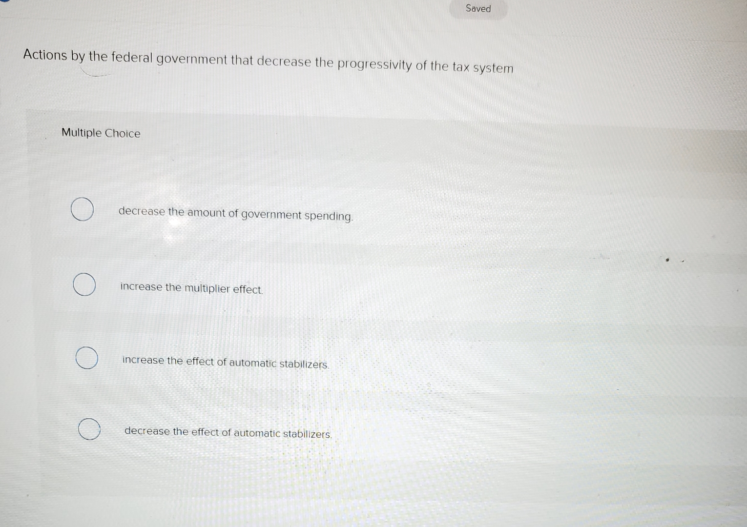 Solved SavedActions by the federal government that decrease | Chegg.com