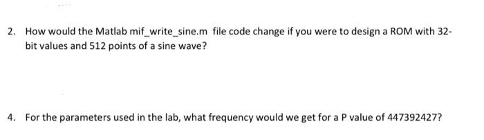 Solved 2. How would the Matlab mif_write_sine.m file code | Chegg.com