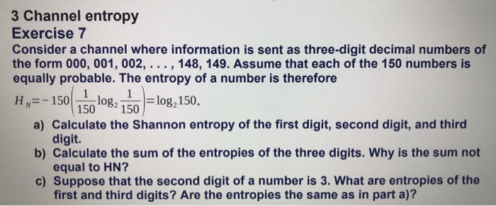 Solved 3 Channel entropy Exercise 7 Consider a channel where | Chegg.com