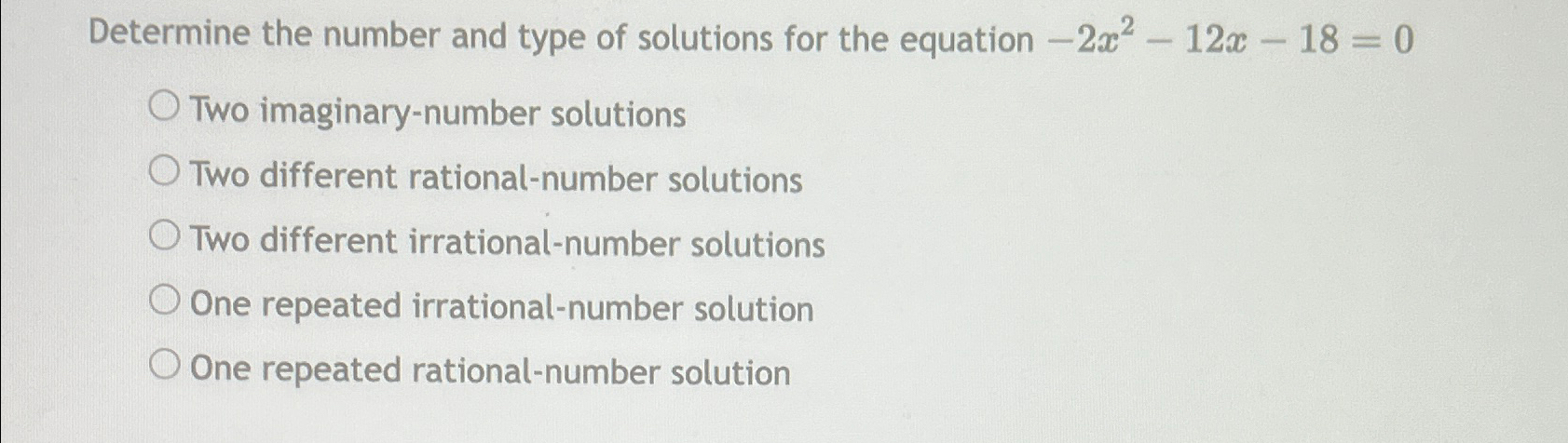 Solved Determine the number and type of solutions for the | Chegg.com