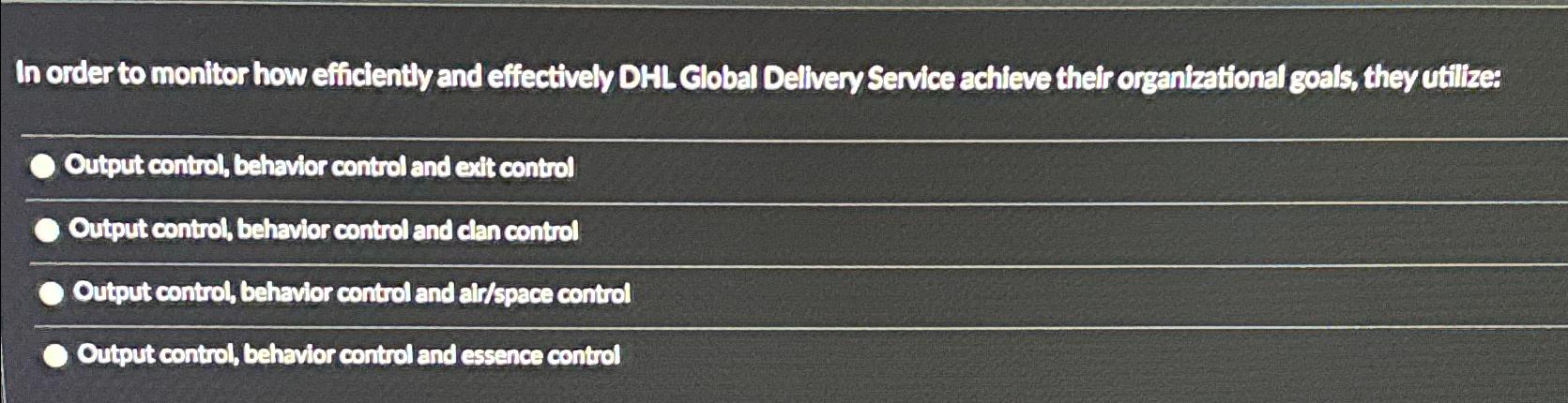 Solved In order to monitor how efficiently and effectively | Chegg.com