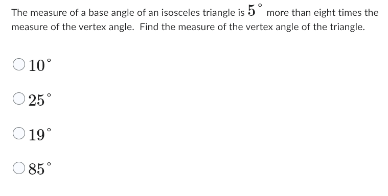 Solved The measure of a base angle of an isosceles triangle | Chegg.com