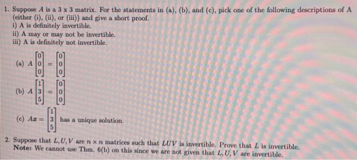 Solved 1. Suppose A is a 3×3 matrix. For the statements in | Chegg.com