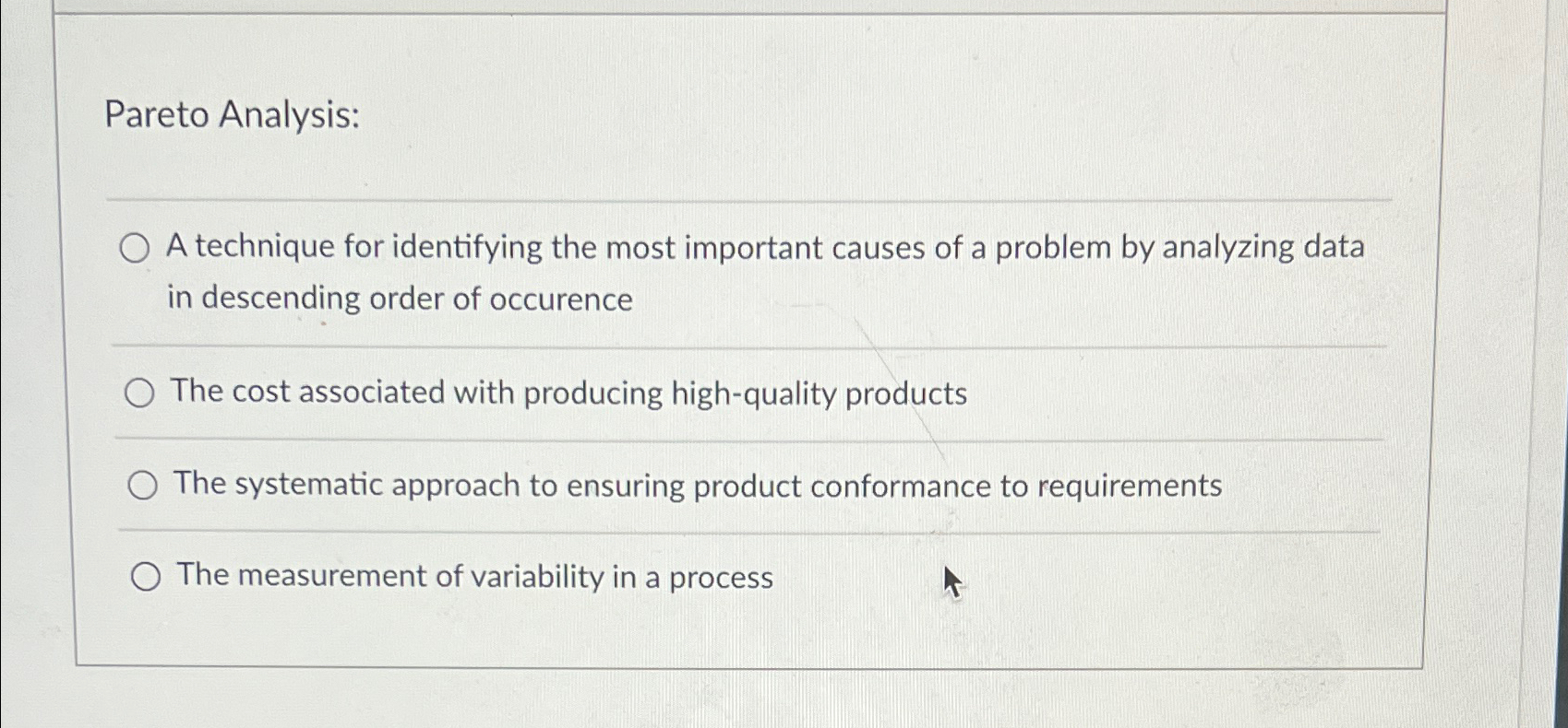 Solved Pareto Analysis:q,A technique for identifying the | Chegg.com