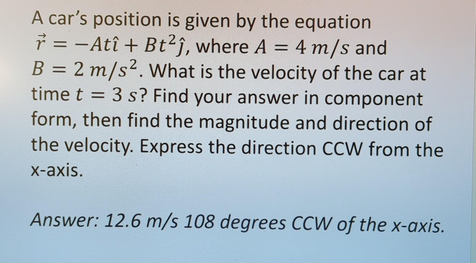 Solved A car's position is given by the equation | Chegg.com