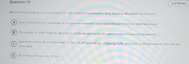 Solved Question 31Which of the following is a consequence of | Chegg.com