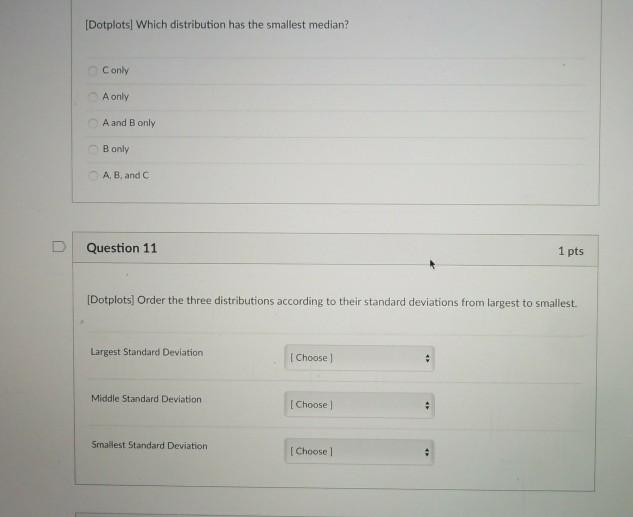 Solved [Dotplots) For all questions in this section, | Chegg.com