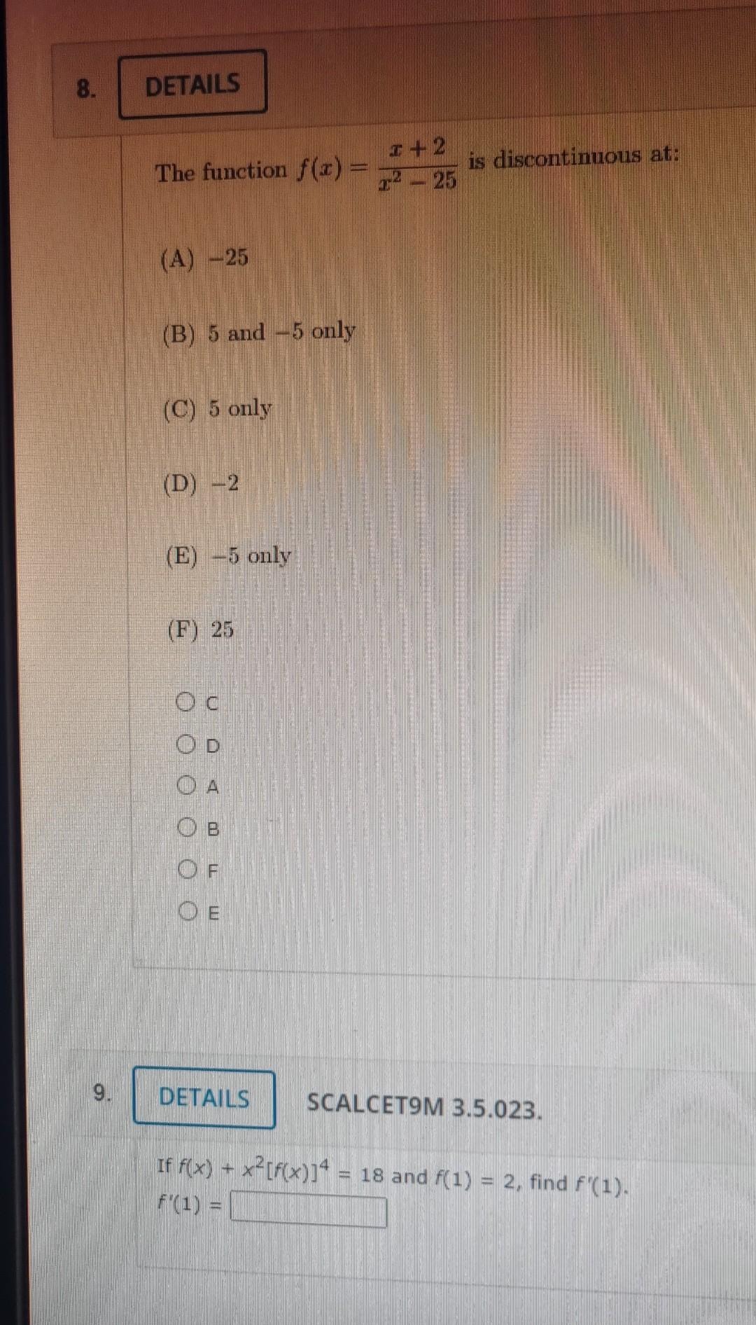 Solved 8. DETAILS is discontinuous at: I +2 The function | Chegg.com