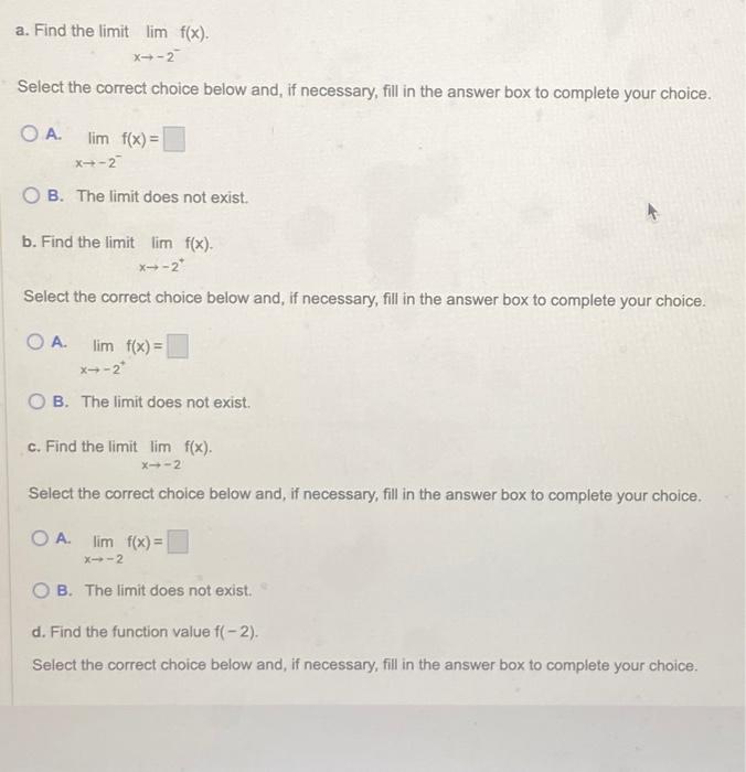 Solved a. Find the limit limf(x). Select the correct choice | Chegg.com