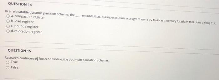 Solved QUESTION 1 In the relocatable dynamic partitions | Chegg.com