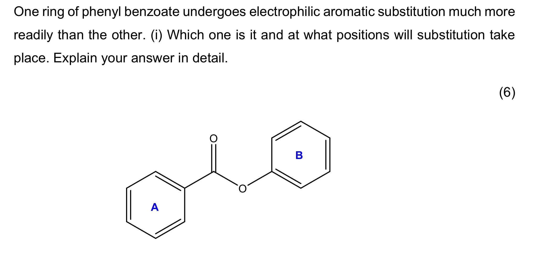 Solved One ring of phenyl benzoate undergoes electrophilic | Chegg.com