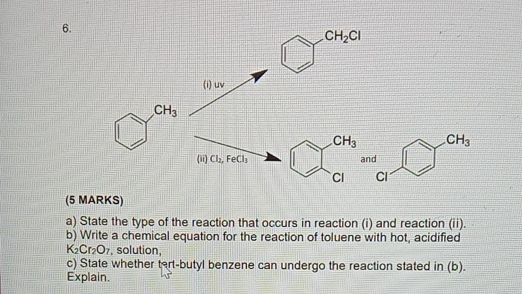 Solved 6. CH2CI (1) uv CH3 CH3 CH3 (li) Cl2, FeCl3 and CI CI | Chegg.com
