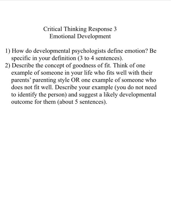 Solved Critical Thinking Response 3 Emotional Development 1) | Chegg.com